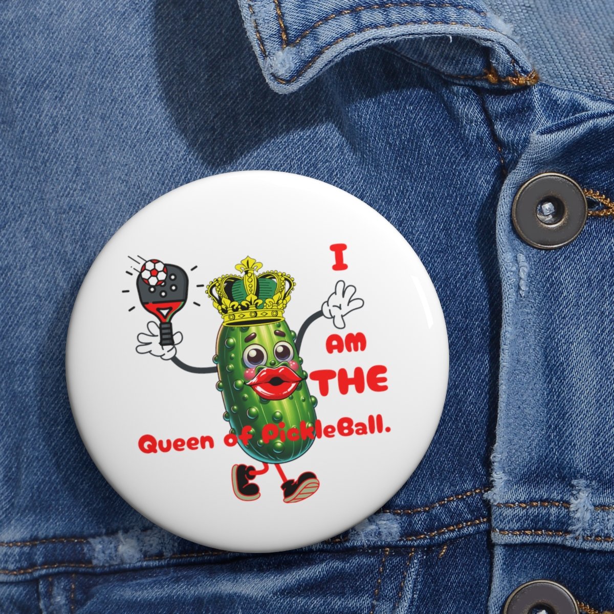Pickle Ball, Custom Pin Buttons